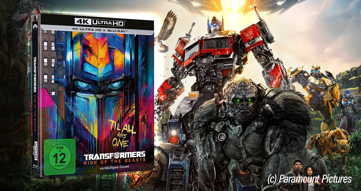 Transformers: Aufstieg der Bestien jetzt als limitiertes 4K Blu-ray ...