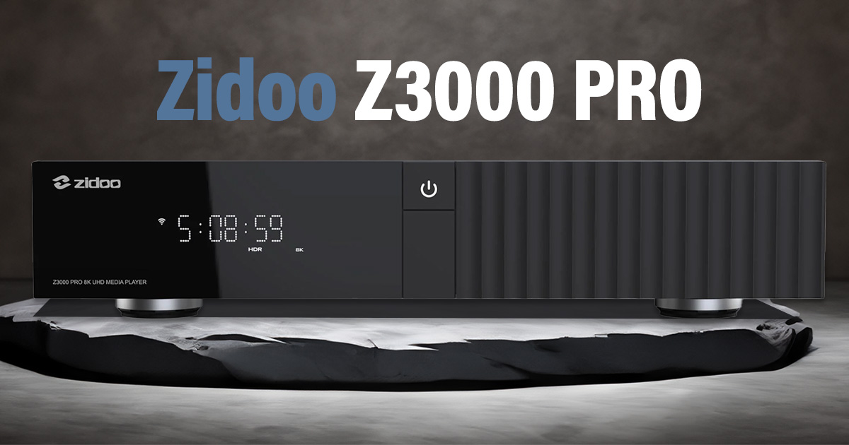 Zidoo Z3000 Pro: High-End 8K-Multimedia-Player mit Dual-HDMI und HDD-Einschub - 4K Filme